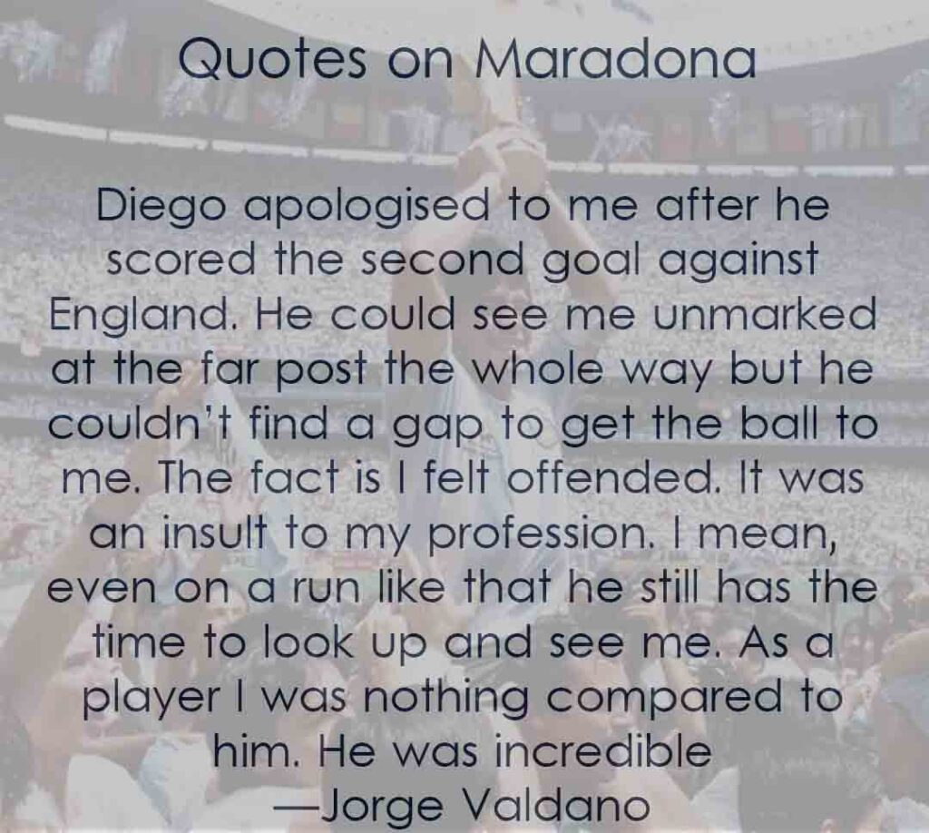 Diego Maradona: 10 Best Quotes About The Legend - THE STORY MUG