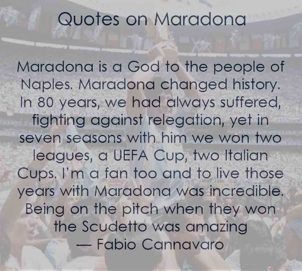Diego Maradona: 10 Best Quotes About The Legend - THE STORY MUG